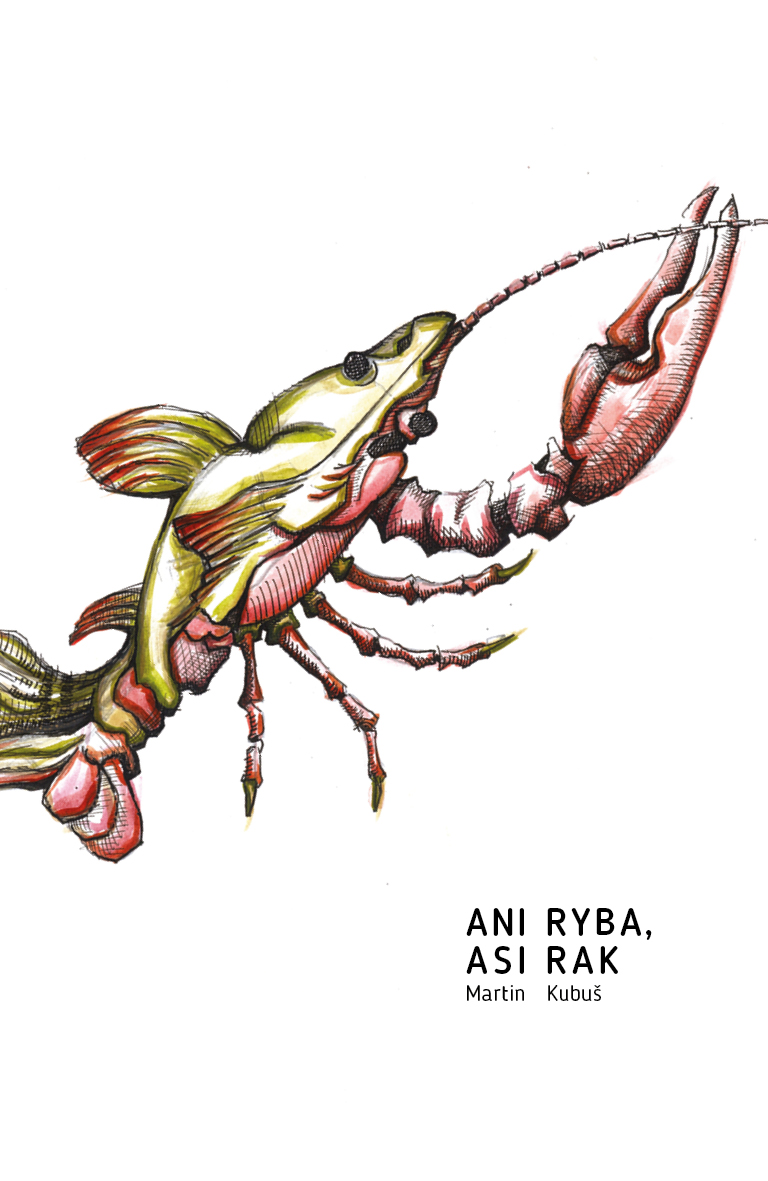 Kniha: Ani ryba, asi rak | Vydavateľstvo Tatran